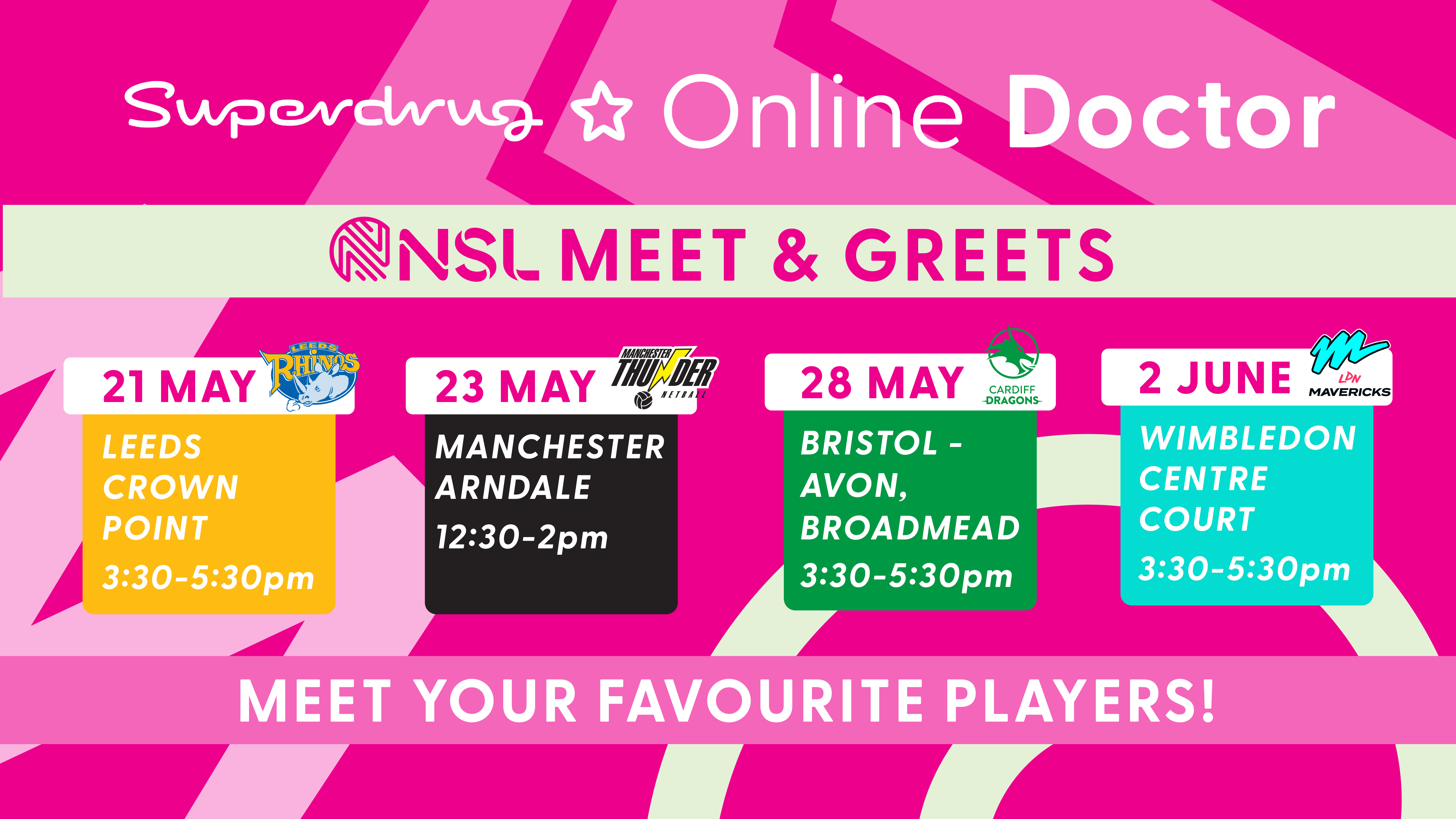 Introducing: NSL x Superdrug Online Doctor store takeovers | Netball ...